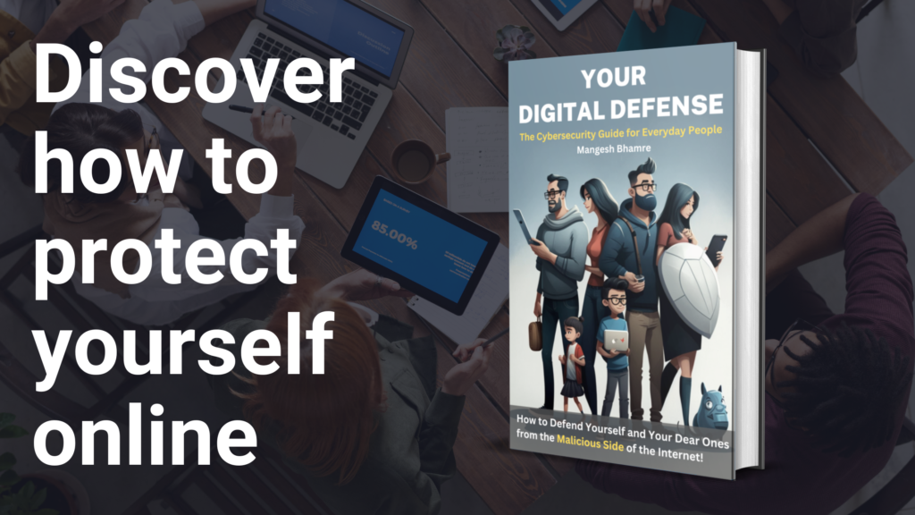 “Your Digital Defense”: A Must-Read Cybersecurity Book for Everyone ...